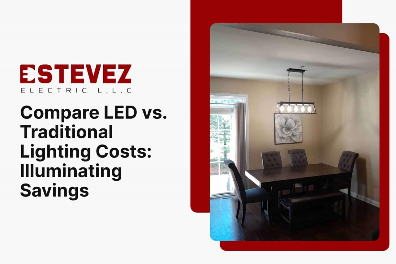 Compare Traditional vs. LED Lighting Costs | Allentown, PA